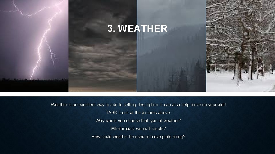 HORROR WRITING WEEK 2 Setting the scene CHECK