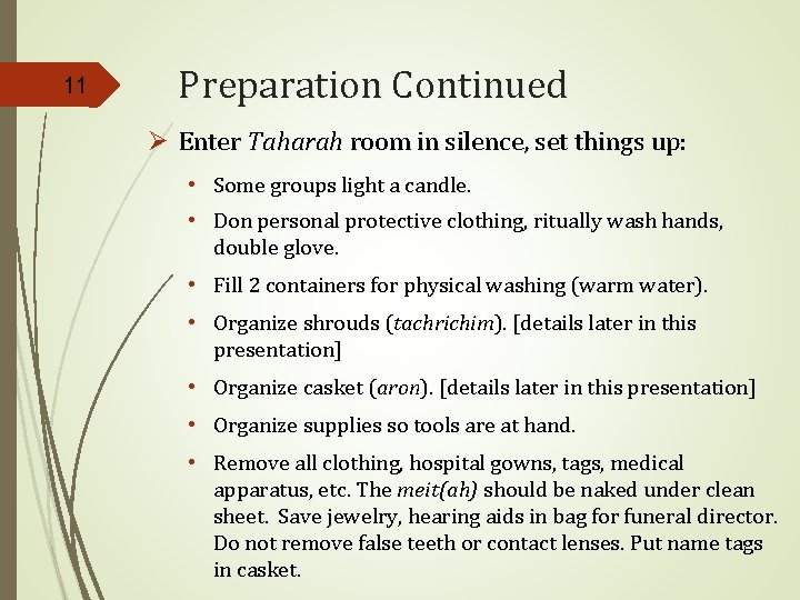 Taharah Training Prepared by Rick Light For the