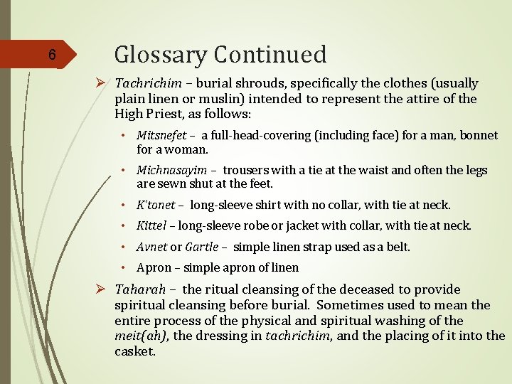 Taharah Training Prepared by Rick Light For the