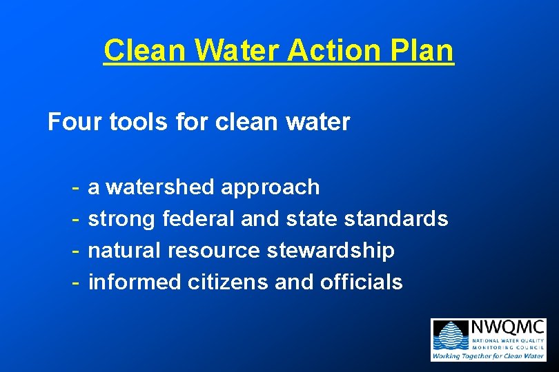 U S NATIONAL WATER QUALITY MONITORING COUNCIL MONITORING