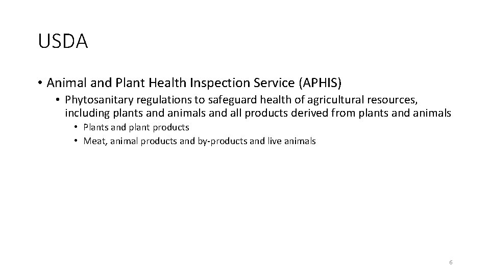 FDA and USDA Requirements for Food Products November