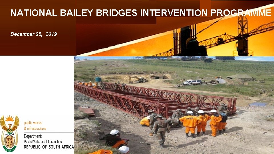 NATIONAL BAILEY BRIDGES INTERVENTION PROGRAMME December 05 2019