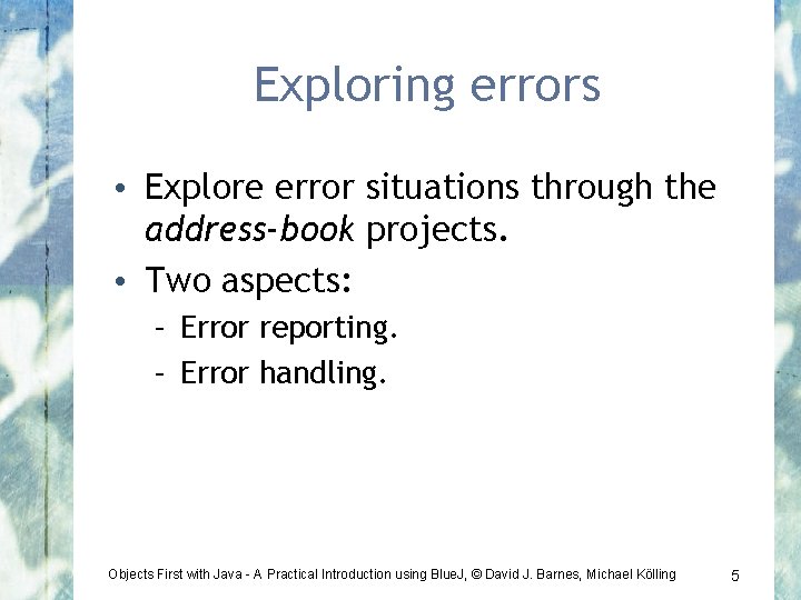 Handling errors 3 0 Main concepts to be