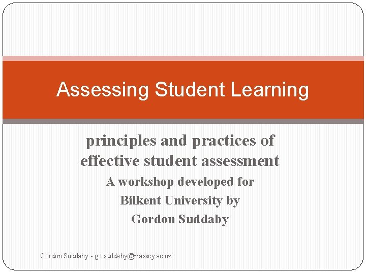 Assessing Student Learning principles and practices of effective
