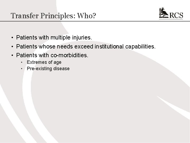 Transfer of the Trauma Patient to Definitive Care