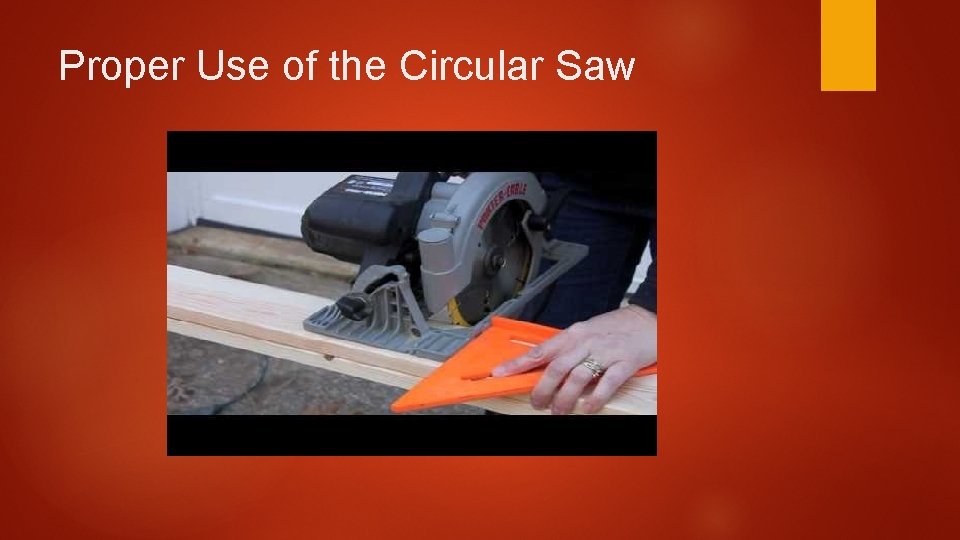 The History and Safety of The Circular Saw
