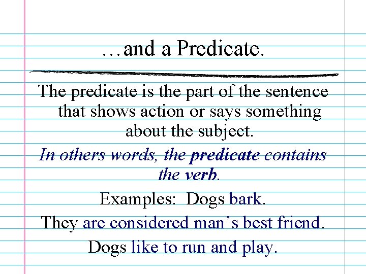 Grammar Fun The Subject and Predicate of a