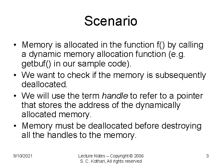 Defect Analysis Memory Leaks CPRE 556 Lecture 5