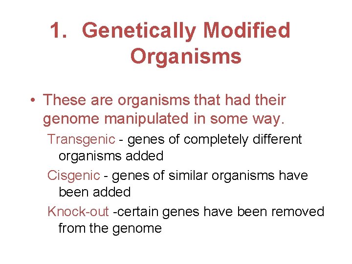Genetic Engineering Biology WAGGY How DNA is manipulated