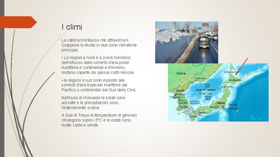 Il Giappone I confini Il Giappone confina a