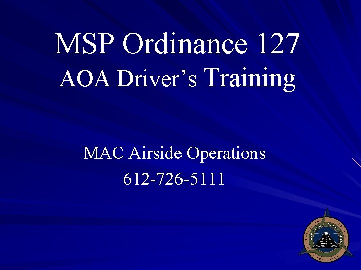 MSP Ordinance 127 AOA Drivers Training MAC Airside