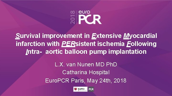 Survival improvement in Extensive Myocardial infarction with PERsistent