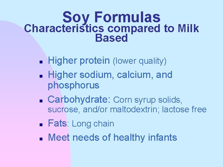 Breast Milk and Infant Formulas Lori S Brizee