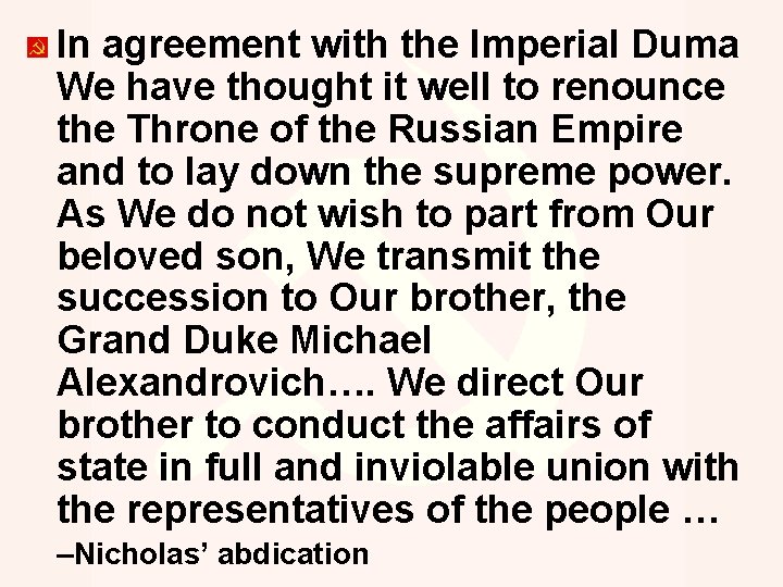 RUSSIAN REVOLUTION Economic Background Political Background The Revolutions