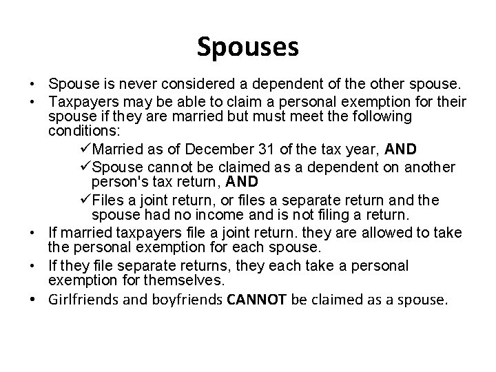 Personal Exemptions Objectives Distinguish between personal and dependency