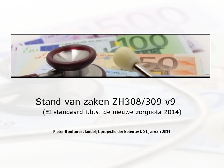 Stand van zaken ZH 308309 v 9 EI