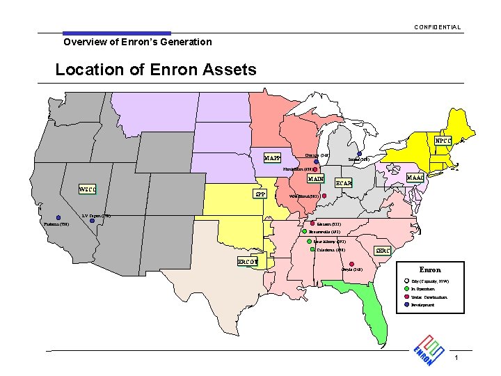 CONFIDENTIAL Overview of Enrons Generation Location of Enron