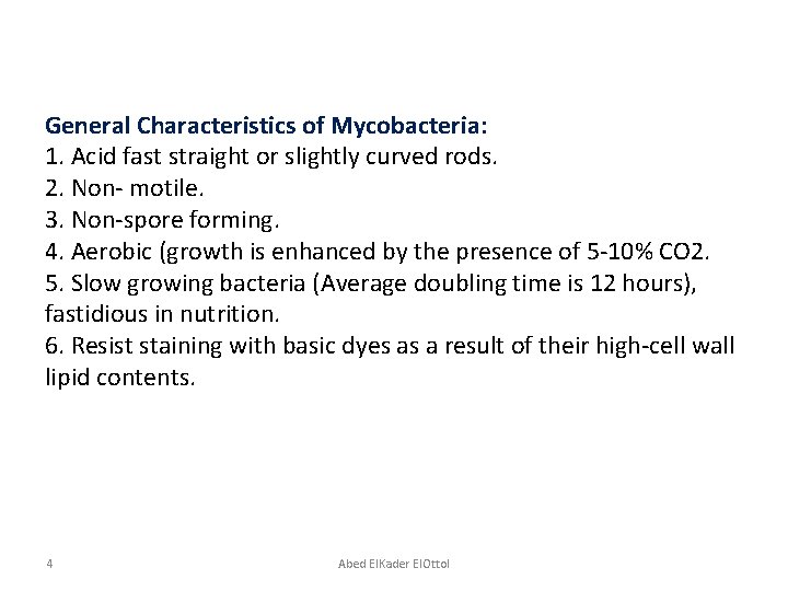 Diagnostic microbiology lecture 14 MYCOBACTERIA Abed El Kader