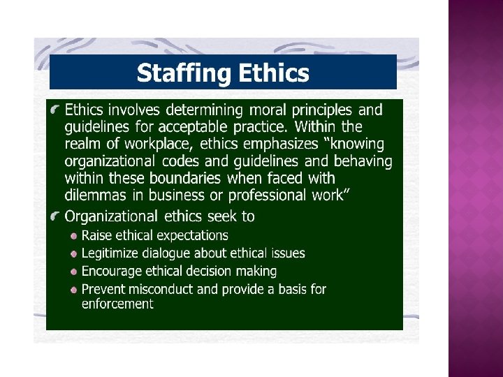 1 Nature of Staffing aThe Big Picture bDefinition