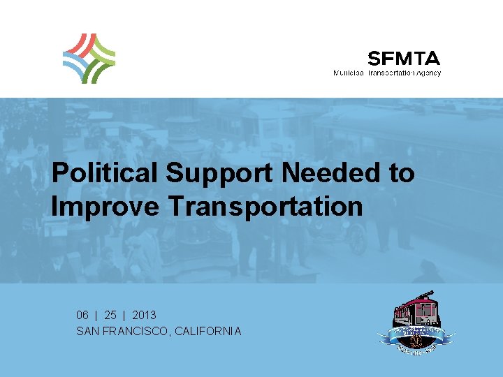 SFMTA Municipal Transportation Agency Image Market and Geary