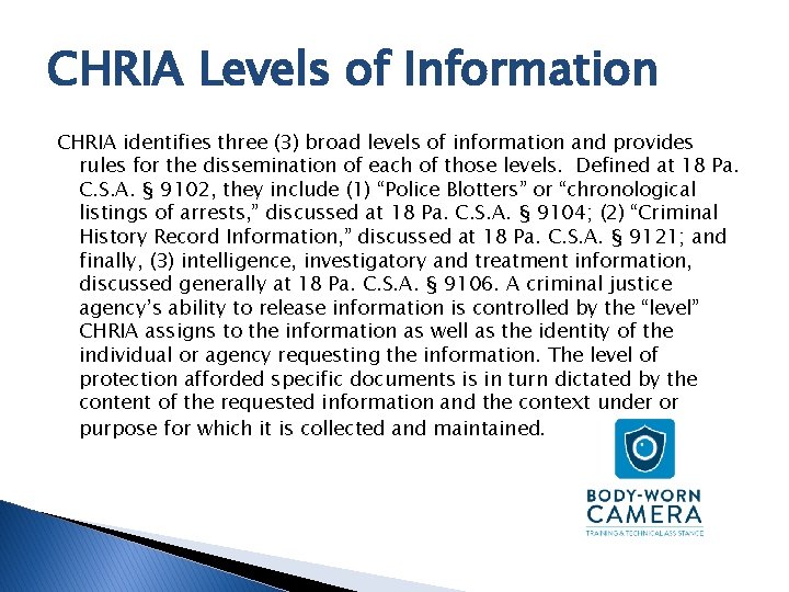 Body Worn Cameras 21 st Century Technology some