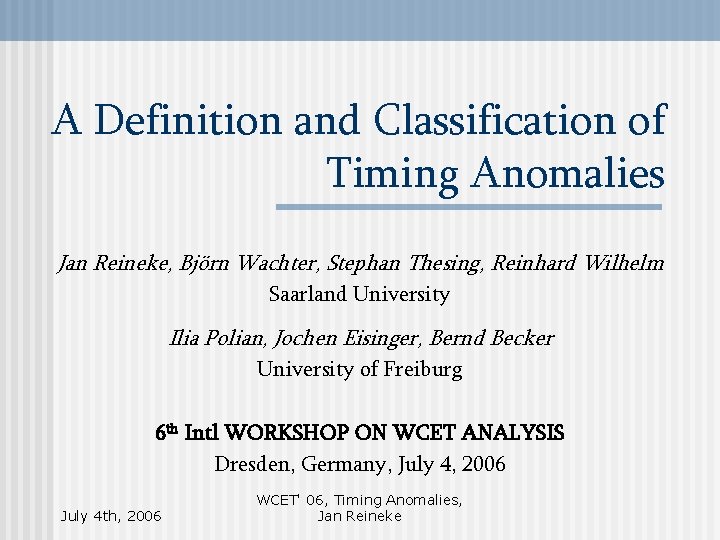 A Definition and Classification of Timing Anomalies Jan