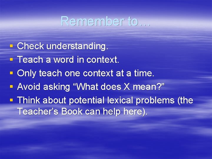 CELTA Teaching Vocabulary 1 Aimsoutcomes To raise awareness