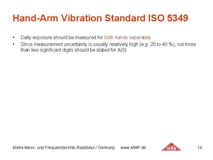 Human Vibration Introduction Legislation and Standards Metra Mess