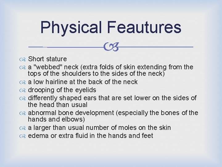 Turner Syndrome By Jayla Harris What is it