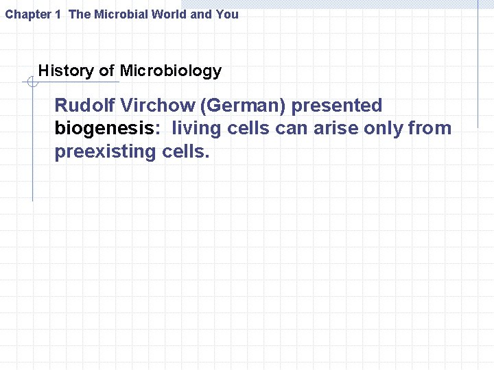 Welcome to Microbiology 1 For Today Introduction to