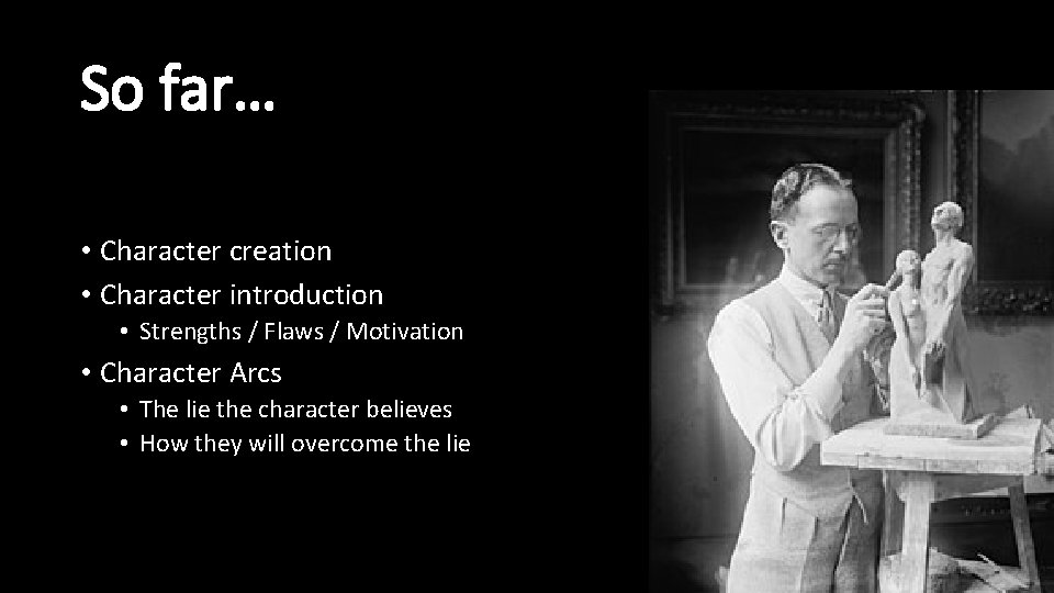 Plot Outline So Far Character Creation Character Introduction