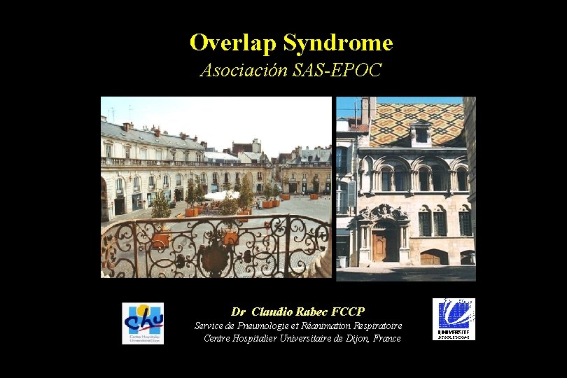 Overlap Syndrome Asociacin SASEPOC Dr Claudio Rabec FCCP