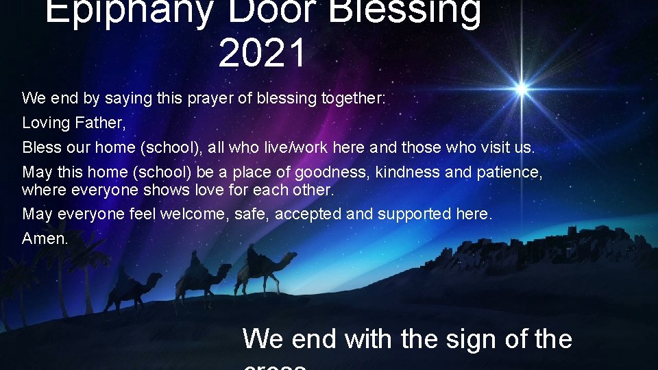 Epiphany Door Blessing 2021 We invite God to