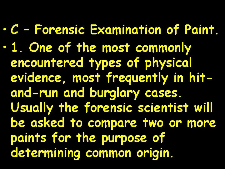 Forensics Hair Paint and Fibers A Morphology of
