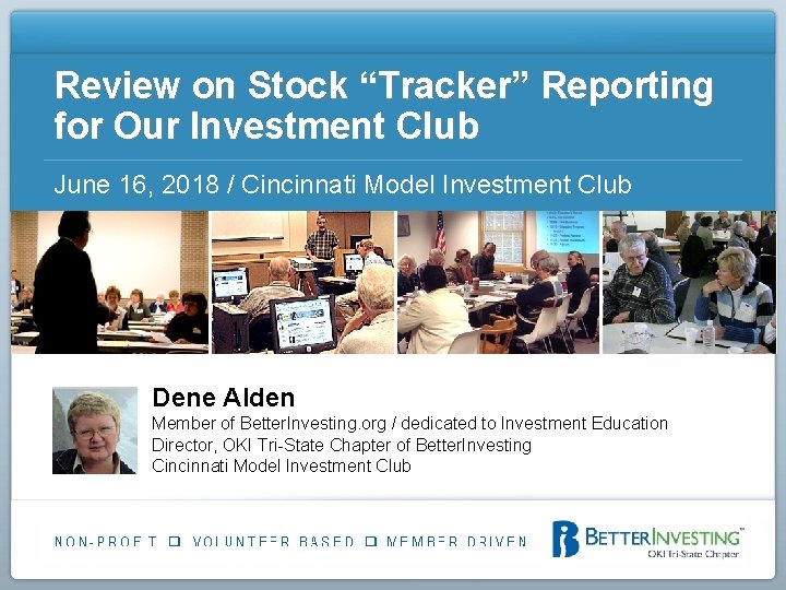 Review on Stock Tracker Reporting for Our Investment