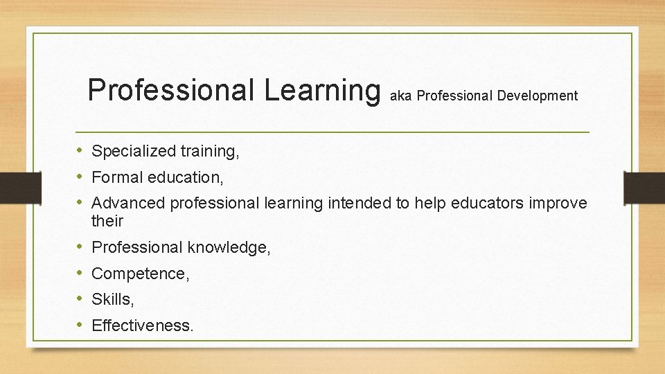 Professional Learning By Jon Farmer Our Goal Professional