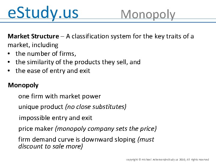 e Study us Monopoly Market Structure A classification