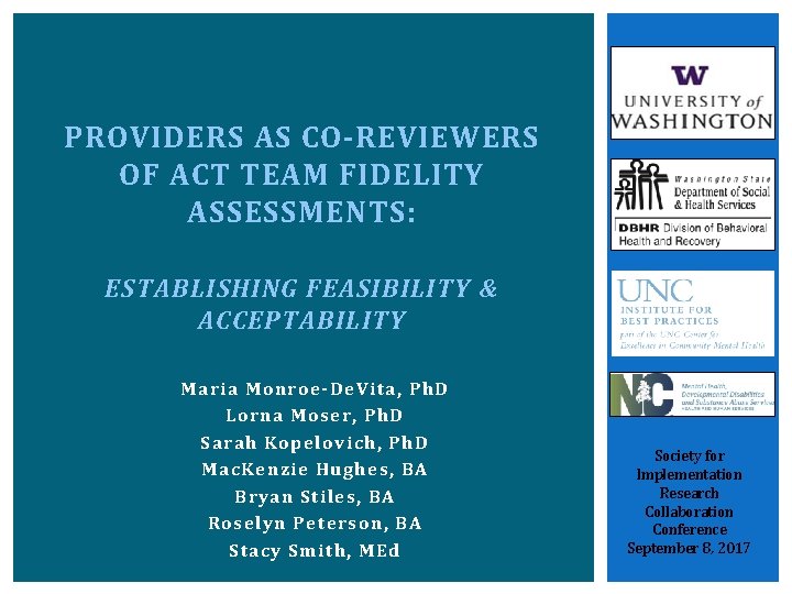 PROVIDERS AS COREVIEWERS OF ACT TEAM FIDELITY ASSESSMENTS