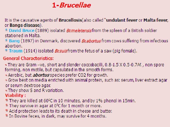 Brucellosis A zoonosis Brucellae Differential test for Brucella