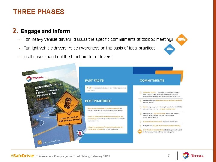 SAFEDRIVER AWARENESS CAMPAIGN TO CHANGE DRIVERS SAFETY BEHAVIORS