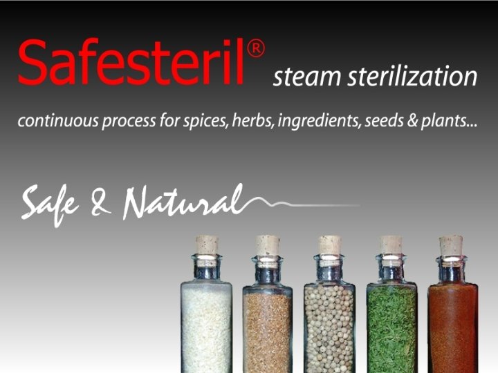 WHY SAFESTERIL Continuous thermal sterilization is the main