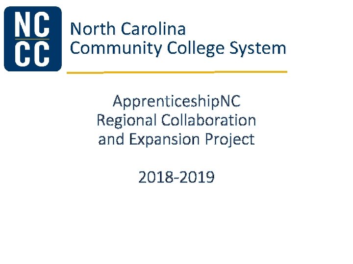 North Carolina Community College System Apprenticeship NC Regional