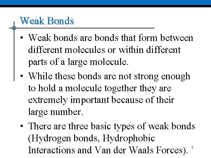 3 00Chemistry of Biology I Hydrogen Bonds Ionic