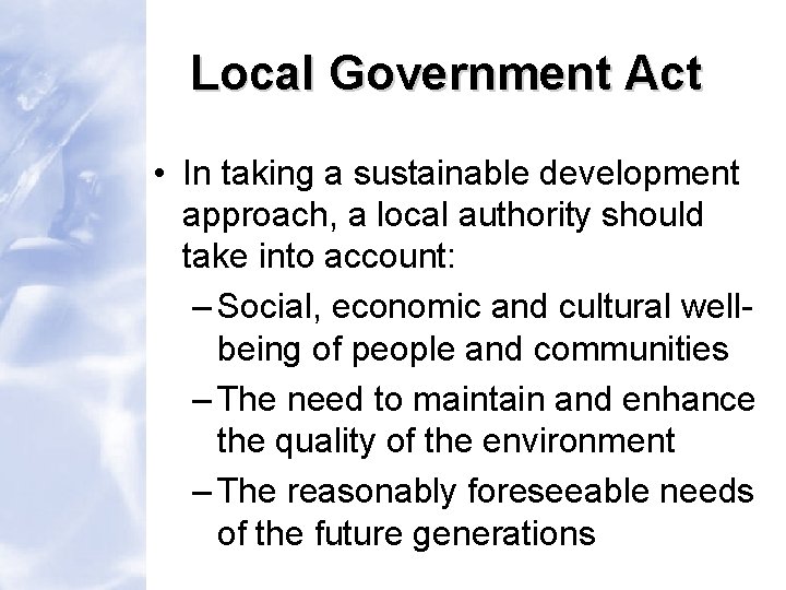 Sustainable Development and Local Government Ann Magee Chair