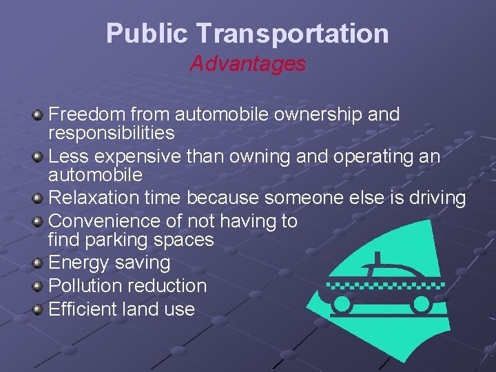 Selecting Transportation Consumer Education Unit 10 Public Transportation