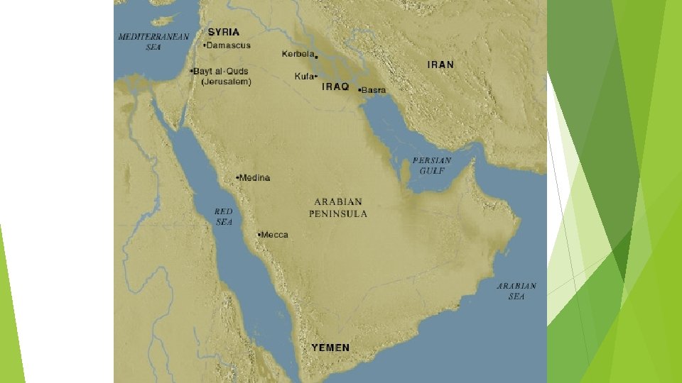 Islam and Arabia Mediterranean Middle East 600 CE