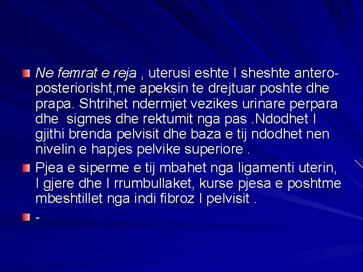ANATOMIA RADIOLOGJIKE E UTERUSIT SISTEMI RIPRODHUES FEMEROR UTERUSI