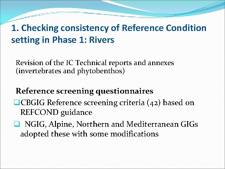 Reference Conditions Working Group Isabel Pardo 5 th