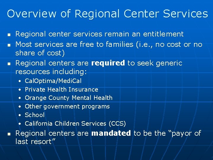 Regional Center Eligibility Early Start Prevention and Lanterman