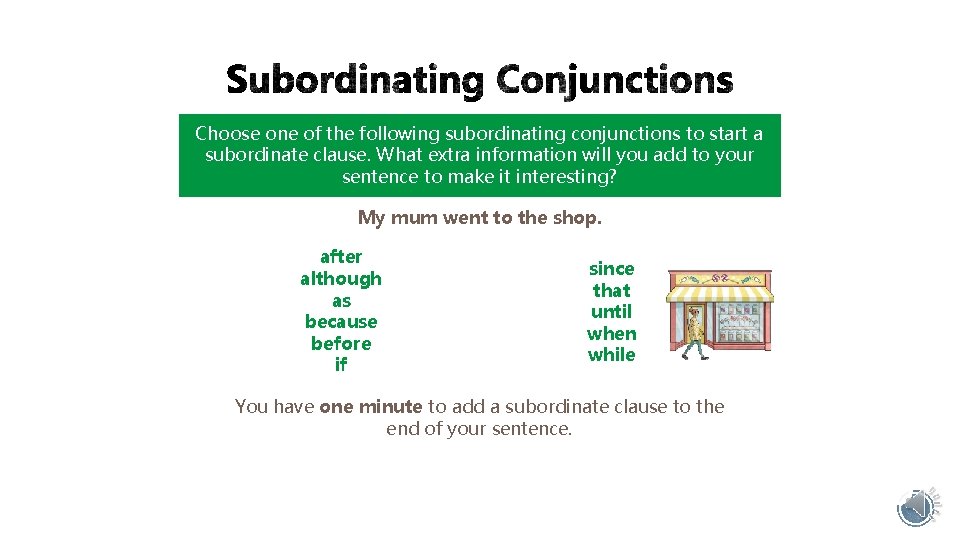Success Criteria Use fronted adverbials Use expanded noun